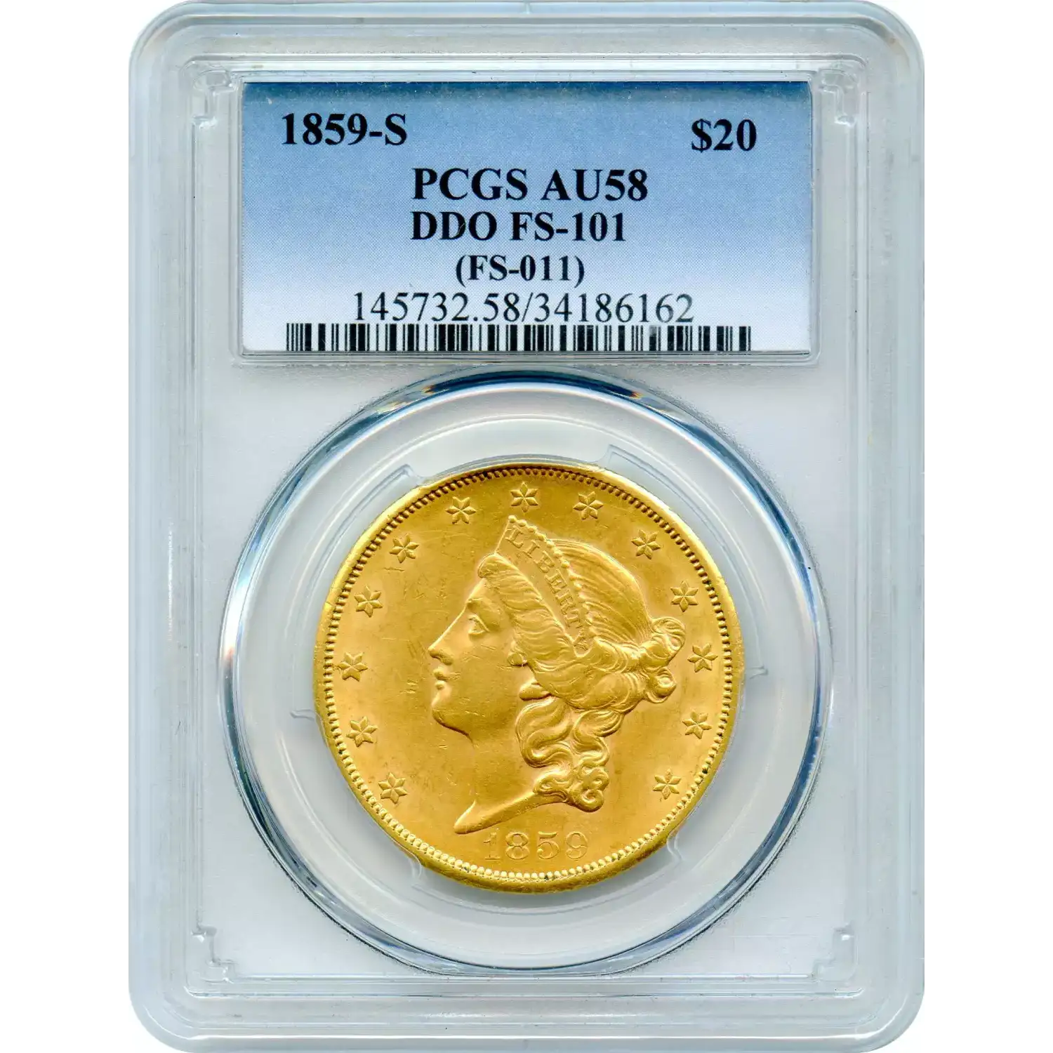 1859-S $20 Liberty Head Double Eagle PCGS AU-58 DDO FS-101 - AU Capital ...